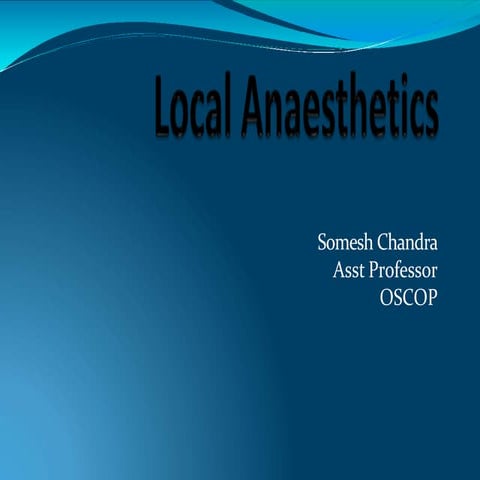 Local anaesthetics .pptx
