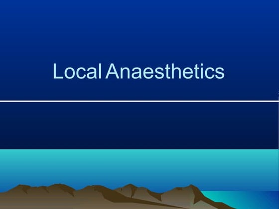 Local anesthesia Mechanism Of Action as well as types | PPTX | Brain ...