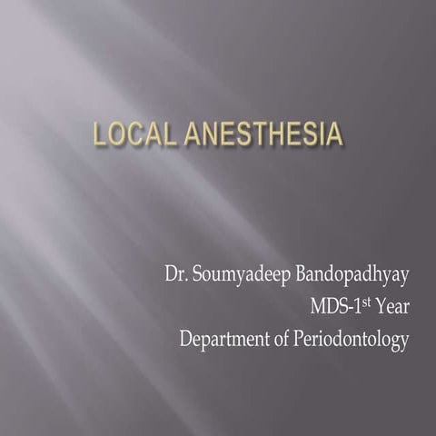 Mechanism of local anesthesia | PPTX