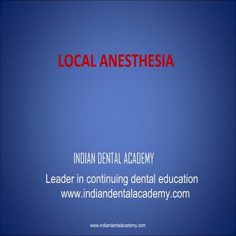 Local anesthesia /certified fixed orthodontic courses by Indian dental ...