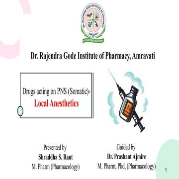 PNS Pharmacology - Local Anesthetics.pptx