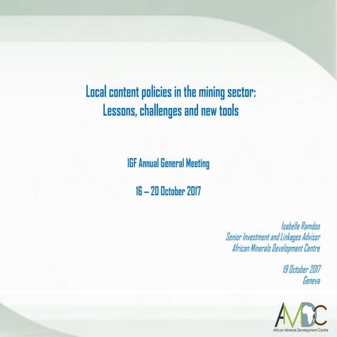 Local content policies in the mining sector: lessons, challenges and ...