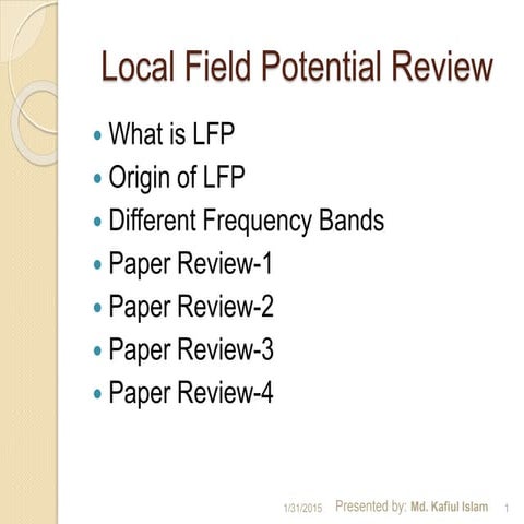 Local Field Potential (LFP): Literature Review | PPTX