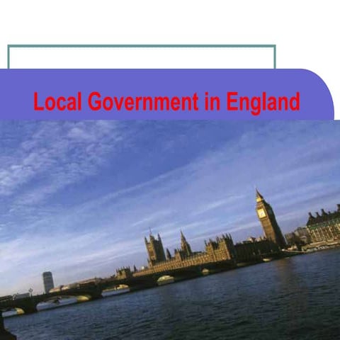 Local government in Great Britain | PPT