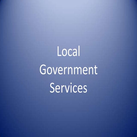 Local Government Services | PPTX | Environmental Services Industry ...