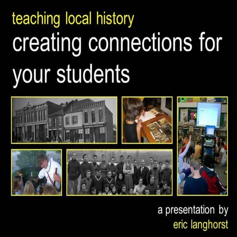 Local History Connection | PPT