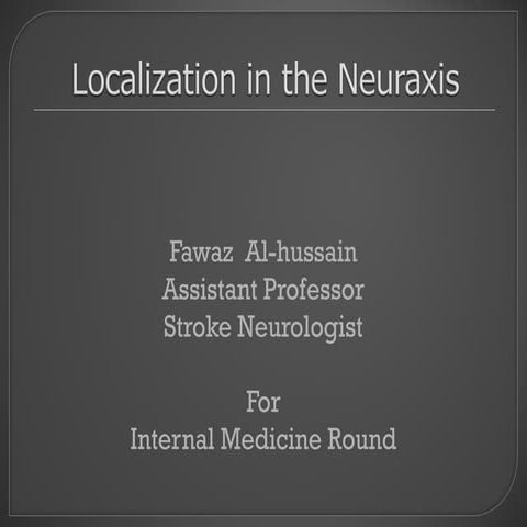 Localization.ppt Clinical neurology presentation | PPT