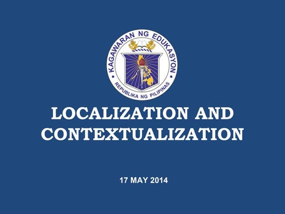 Contextualization and Localization of Learning Resources.pptx | Education