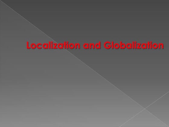 Localization & contextualization | PPTX | Travel Preparation and Advice ...