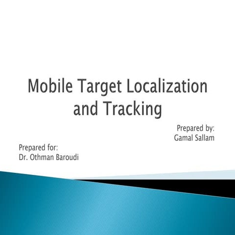 Sensor Localization Presentation1and2 Ppt 