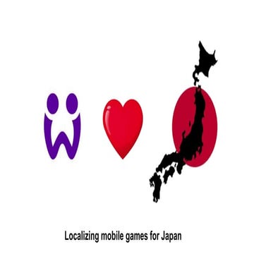 Localizing mobile games for Japan | PPT