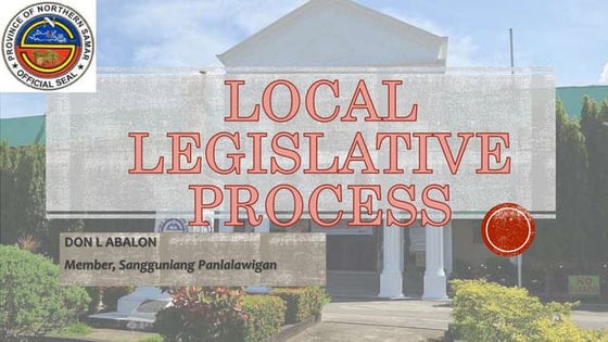 Local Legislative Process | PPTX