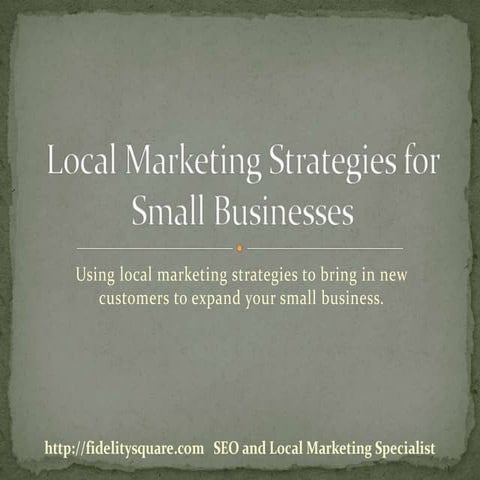 Local marketing strategies for small businesses | PPSX