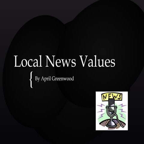Local news values | PPT