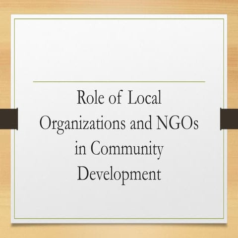 _Local_Organizations_and_NGOs_in_Community_Development.pptx