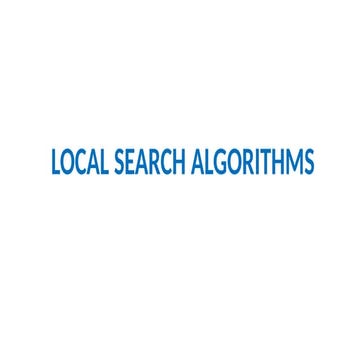 LOCAL SEARCH ALGORITHMS in ARTIFICIAL INTELLIGENCE .pptx