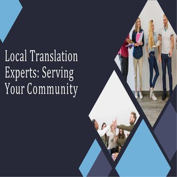 Local Translation Experts Serving Your Community.pptx