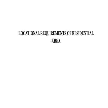 Locational requirements of residential area | PPT