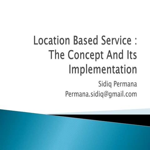 Location based service | PPTX