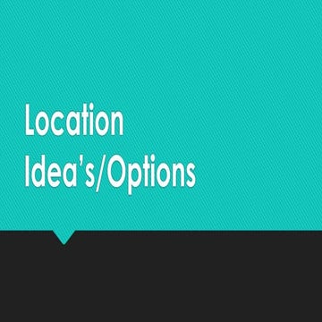 Location idea’s | PPT