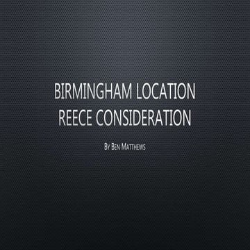 Location reece consideration presentation | PPT