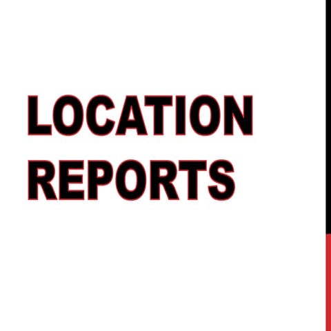 Location reports | PPT