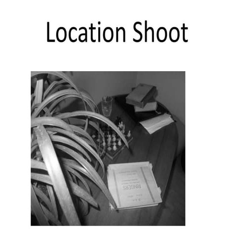 Location shoot | PPTX