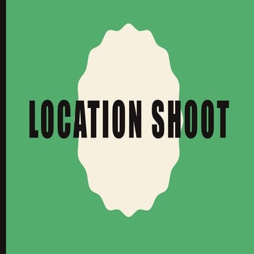 Location shoot | PPTX