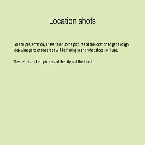 Location shots | PPT