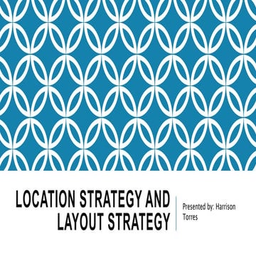 Location Strategy and Layout Strategy.pptx