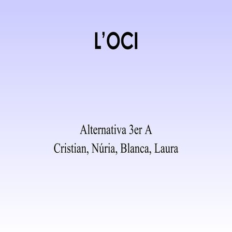 L'oci | PPT