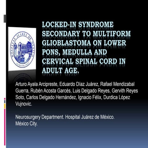 Locked in syndrome secondary a multiform glioblastoma in brain stem ...