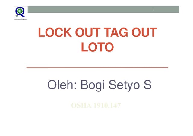 12 LANgkah Umum Isolasi menggunakan LOTO | PPT