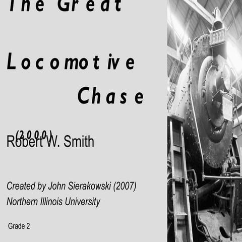 The Great Locomotive Chase | PPT