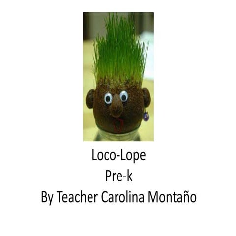 Loco lope pre-k | PPTX | Daycare and Pre-School | Parenting