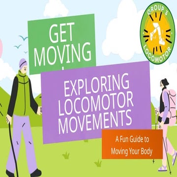 Locomotor and Non-locomotor Movements | PPTX