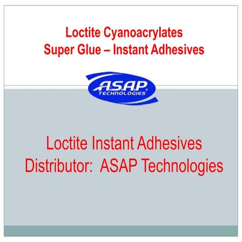 Loctite Instant-Adhesives | PPTX