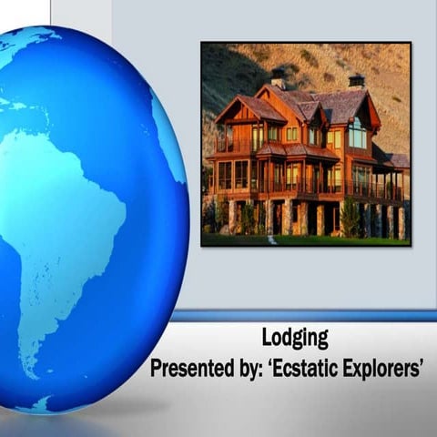 Unit 1 - Topic 2 - Categories of Lodging Establishments.pptx