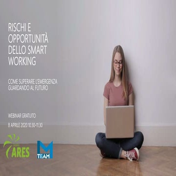 Smartworking - Rischi e Opportunità | PPT
