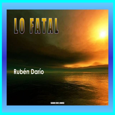 Lo fatal | PPS