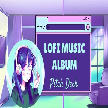 Lofi Music Album Pitch Deck.pptx