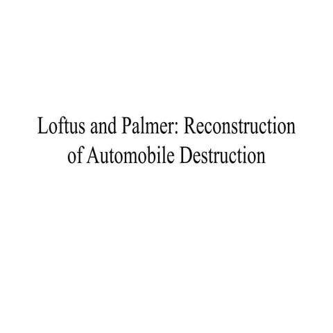 Loftus And Palmer