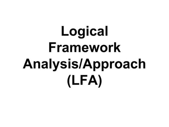 Lfa Logical Framework Analysis | PPT