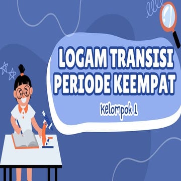 Makalah Unsur - unsur Transisi Periode ke 4 | DOCX
