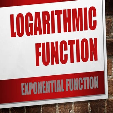 LOGARITHMIC FUNCTION.pptx