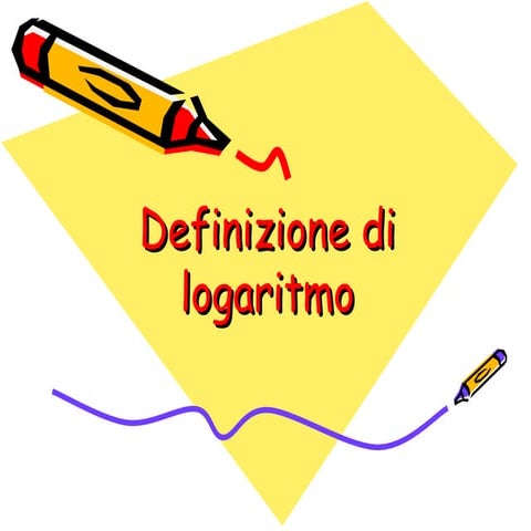 definizione di logaritmo | PPS | Physics | Science