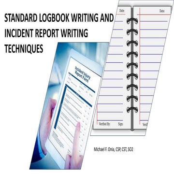 LOGBOOK AND REPORT WRITING for security guards improvement | PPTX