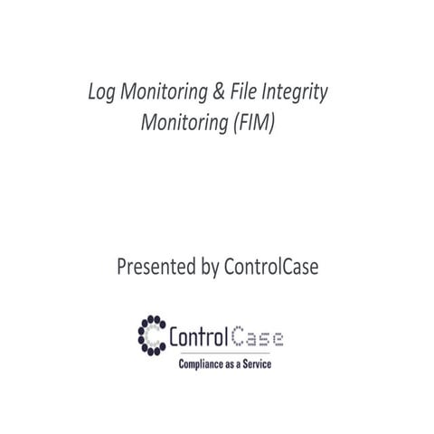 Log Monitoring and File Integrity Monitoring for PCI DSS, EI3PA and ISO ...