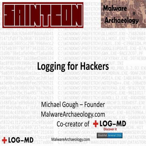 Logging For Hackers Saintcon Ppt 