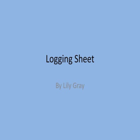 Logging Sheet | PPTX